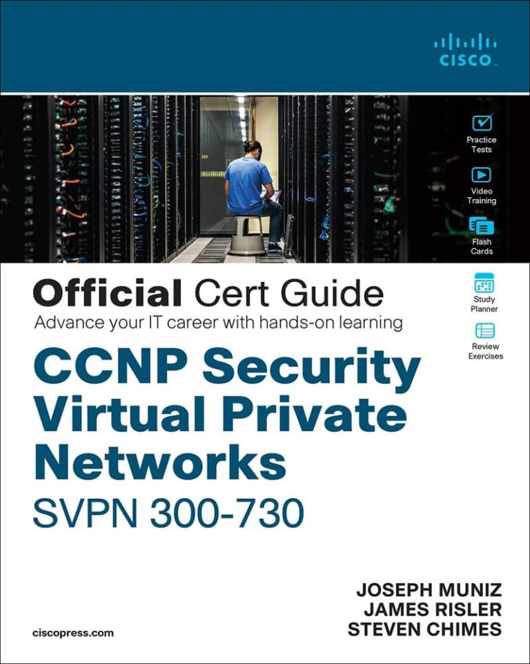 کتاب CCNP Security Virtual Private Networks SVPN 300-730 Official Cert ... کتاب CCNP Security Virtual Private Networks SVPN 300-730 Official Cert ...