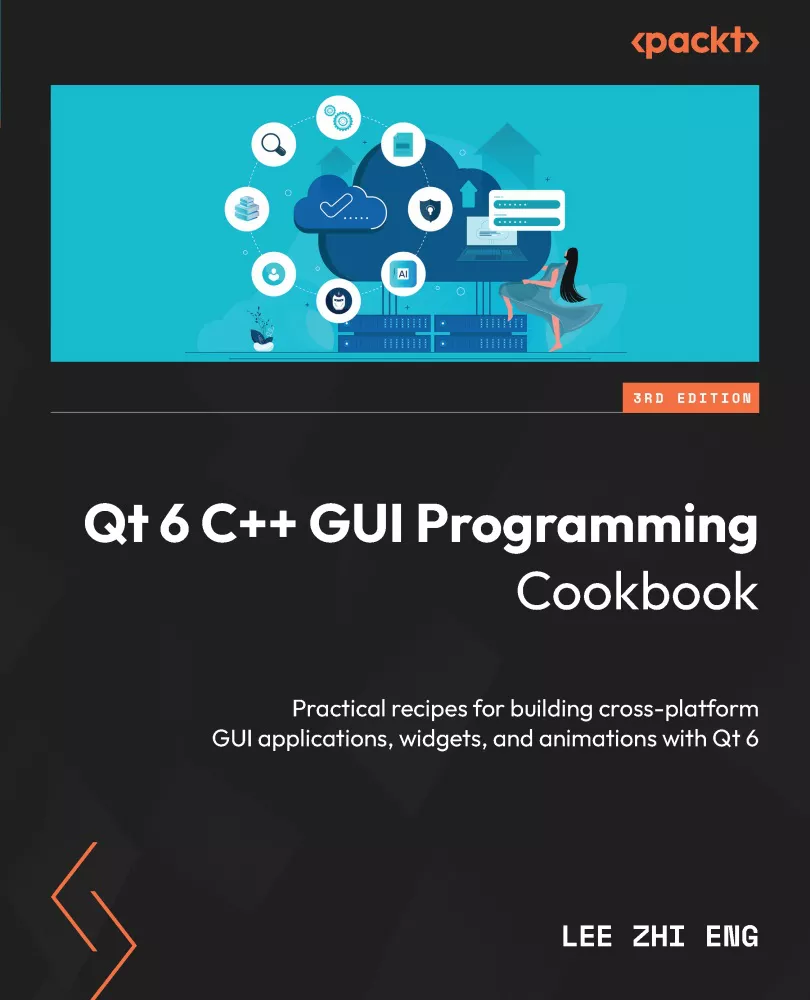 دانلود کتاب Qt 6 C Gui Programming Cookbook چاپ 2024